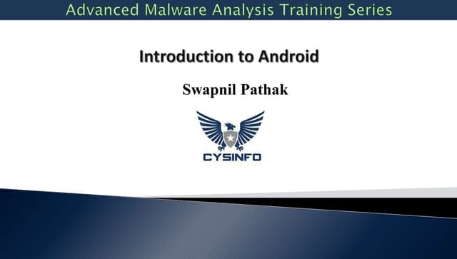 Advanced Malware Analysis Training Session8 Introduction To Android Ppt