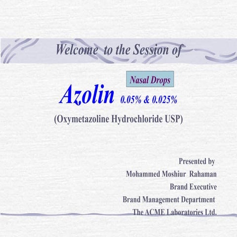 Azolin Nasal drops (Oxymetazoline) ppt | PPT | Ear, Nose and Throat ...