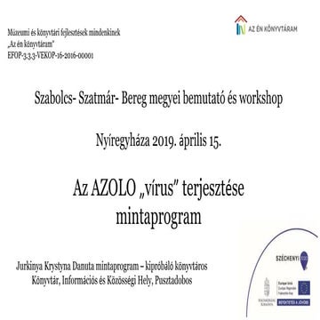 Az AZOLO "vírus" terjesztése | PPTX