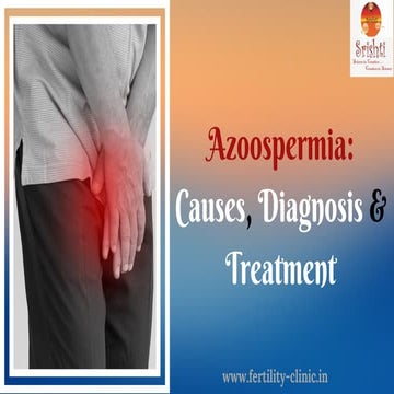 Azoospermia: Causes, Diagnosis and Treatment | PDF