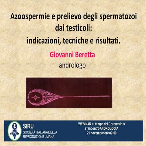 Azoospermie e prelievo degli spermatozoi dai testicoli 2020 ppt | PPT