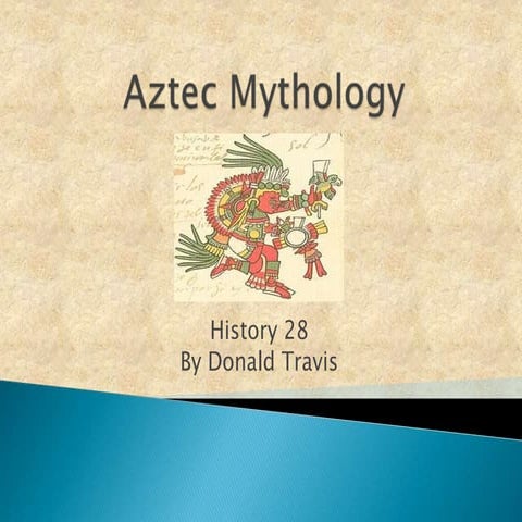 Aztec mythology | PPTX
