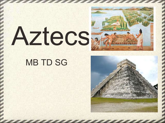 Aztec Civilization | PPT