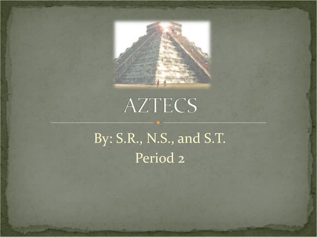 Aztec Civilization | PPT