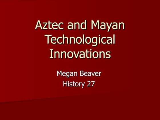 Mesoamerican Civilizations | PPT | Geography | Science