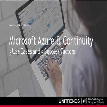 Microsoft Azure & Continuity: 5 Use Cases and Success Factors | PPTX