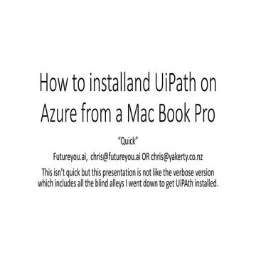 How to Install UiPath on Azure from a Mac. | PPT