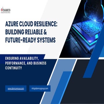 Building Reliable and Future-Ready Systems with Azure Cloud Resilience ...