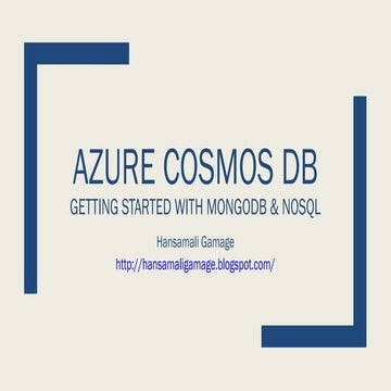 First Steps To Azure Cosmos Db Getting Started With Mongodb And Nosql Ppt 3193