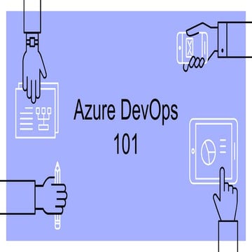 Azure dev ops 101 | PPT