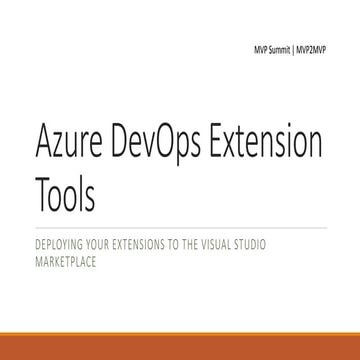 Azure Devops Extension Tools Ppt