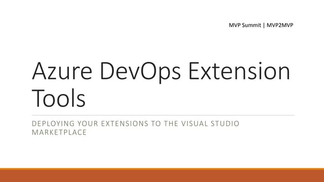 Azure Devops Extension Tools Ppt