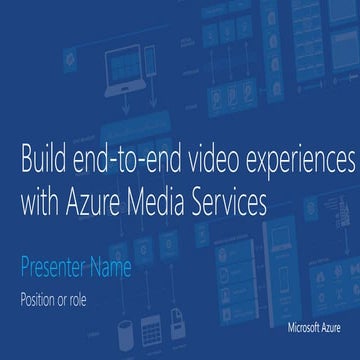 Azure mediaservices | PPT
