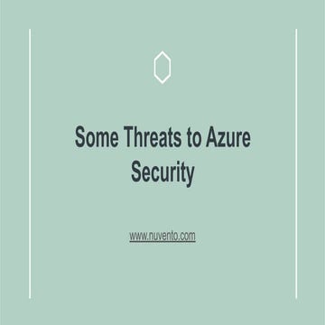 7 Ways To Cyberattack And Hack Azure | PPTX