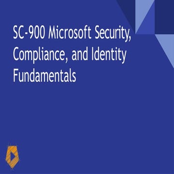 SC-900 Concepts of Security, Compliance, and Identity | PPTX
