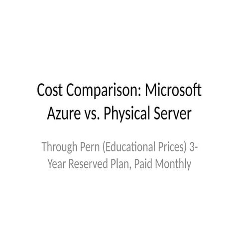 Azure_vs_Physical_Server_Comparison.pptx