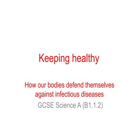 B 1 1-2 how our bodies defend themselves against infectious diseases | PPTX