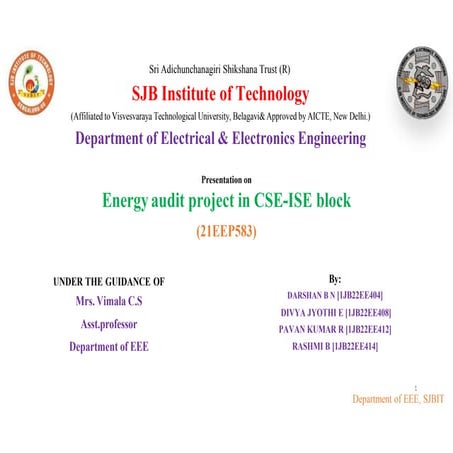 ENERGY AUDIT REPORT OF ELECTRICAL AND ELECTRONICS ENGG. STUDENT | PPTX