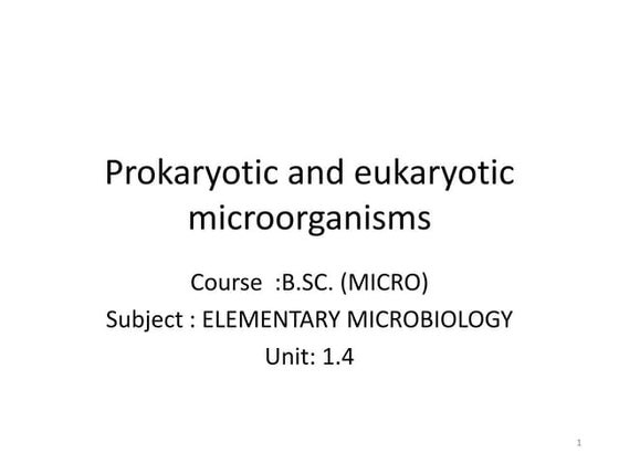 Microbiology unit 1 | PPTX