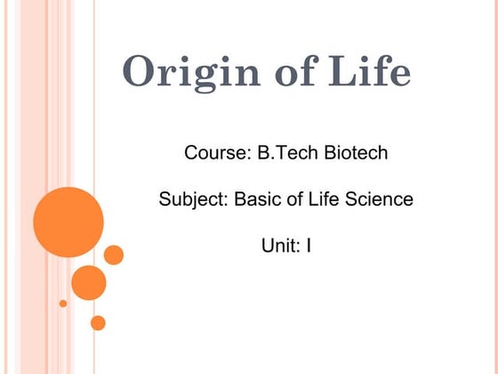 ZOO1 -Theories on the origin of life | PPTX