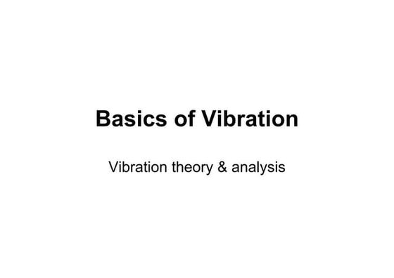 Vibration Analysis Report | PPTX