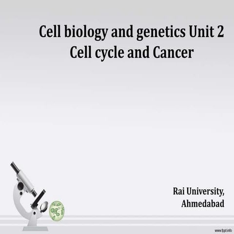 B.Sc. Microbiology/Biotech II Cell biology and Genetics Unit 2 cell ...