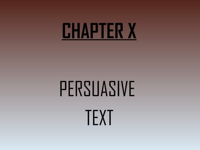 Identify features of persuasive texts | PPTX