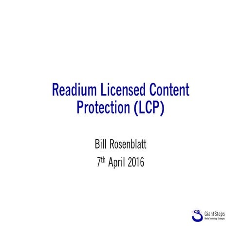 B.Rosenblatt presentation of LCP, epub summit | PDF