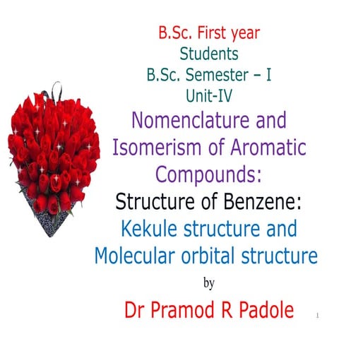 B.Sc. Sem-I Unit-IV Nomenclature and Isomerism of Aromatic Compounds by ...