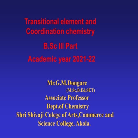 B.Sc III V SEM Transitional metal and Coordination chemistry.ppt