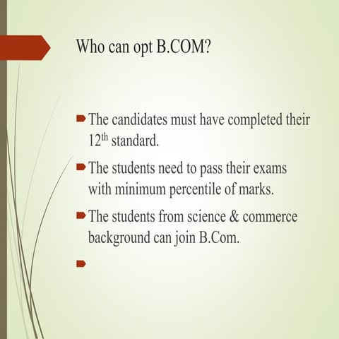 B.Com.pptx | Undergraduate Education | College Education