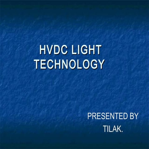 Sourav-Hvdc-Light-Technology.pptx
