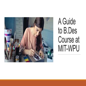 A Guide to B.Des Course at MIT-WPU | PPTX