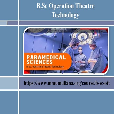 B.Sc - Operation Theatre Technology.pptx