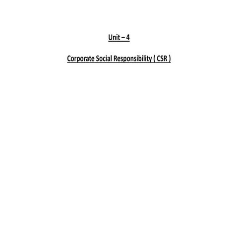 B.COM Unit – 4 ( CORPORATE SOCIAL RESPONSIBILITY ( CSR ).pptx