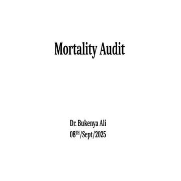 Mortality Audit Power Point Presentation Pptx