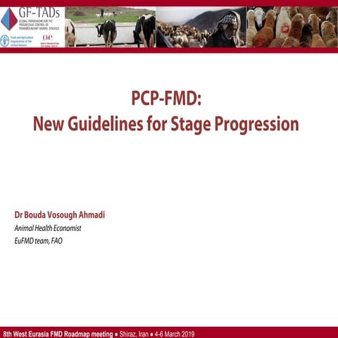 PCP-FMD New Guidelines for Stage Progression - Dr Bouda Ahmadi | PPT