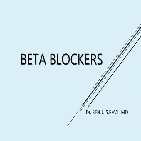 Beta blockers - pharmacology | PPTX