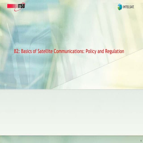 B ii basics-of_satellite_communications_policy_and_regulation | PDF