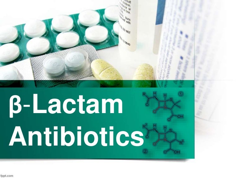 Beta-Lactam Antibiotics