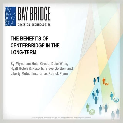 The Benefits of CenterBridge in the Long-Term | PPTX | Hospitality ...