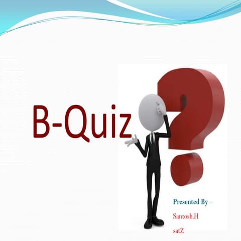 B quiz | PPTX
