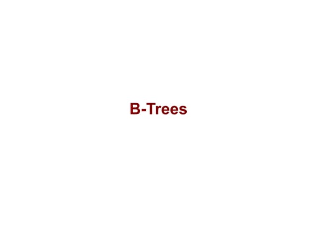 B trees in Data Structure | PPT