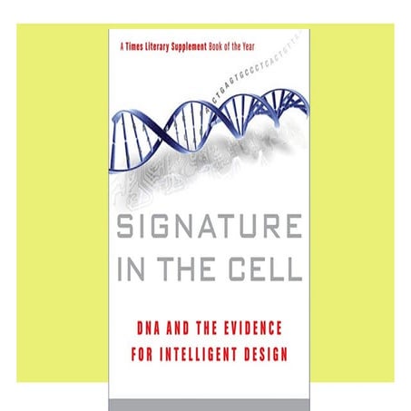 [GET]⚡BOOK Signature in the Cell DNA and the Evidence for Intelligent ...