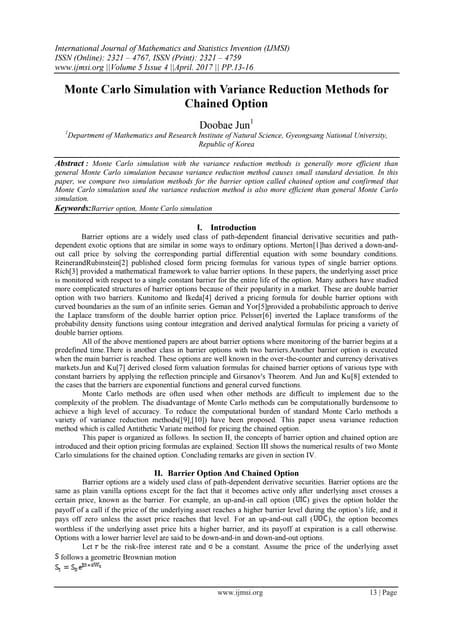 Monte Carlo Simulation With Variance Reduction Methods For Chained