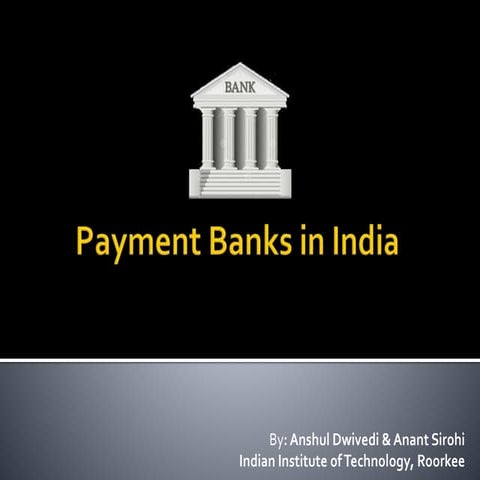 Payment Banks in India | PPTX