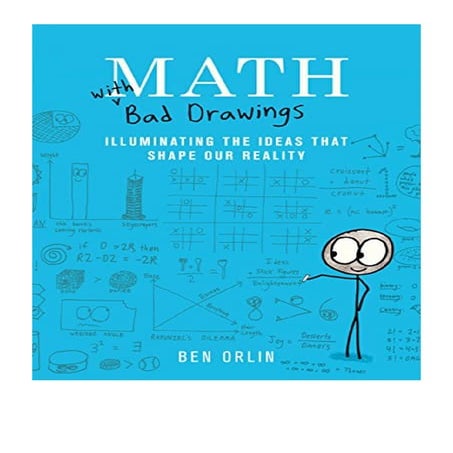 Math with Bad Drawings PDF - Ben Orlin Illuminating the Ideas That ...