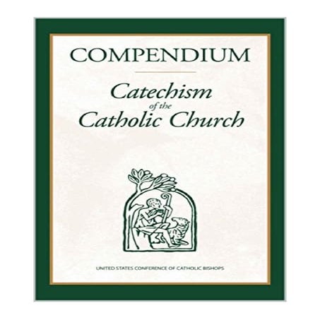 Compendium of the Catechism of the Catholic Church PDF - USCCB | PDF