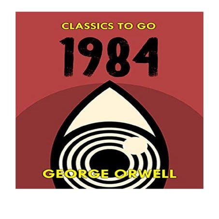 1984 PDF - George Orwell Classics To Go | PDF | Technology & Computing