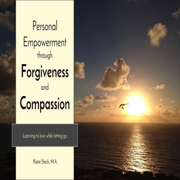 Forgiveness and Compassion | PDF